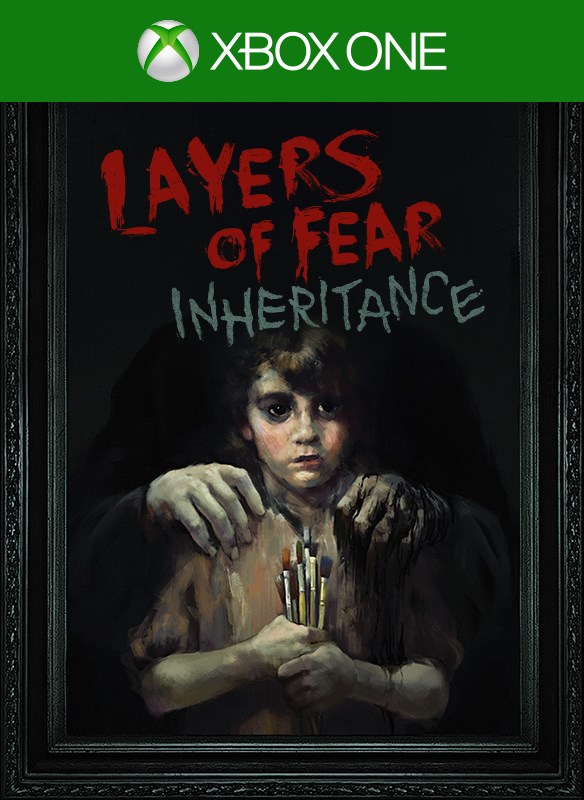 Layers of Fear: Inheritance on Xbox Price