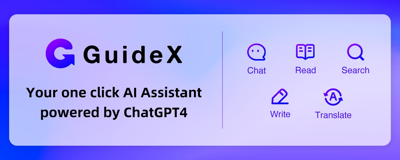 GuideX, Your AI Ally, powered by chatGPT-4o - Add-on Download