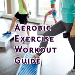 Aerobic Exercise Workout Guide- Book for beginner - Official app in the ...
