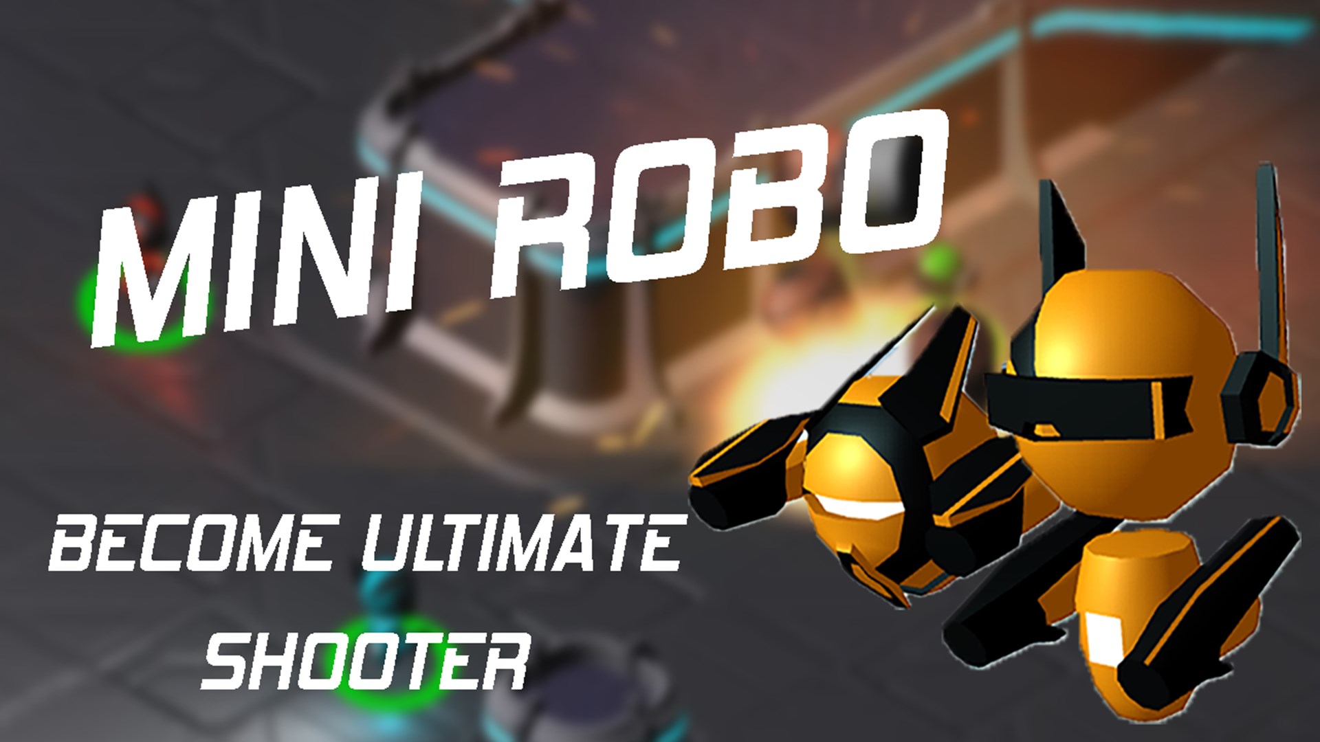 Get Mini Robo - Microsoft Store