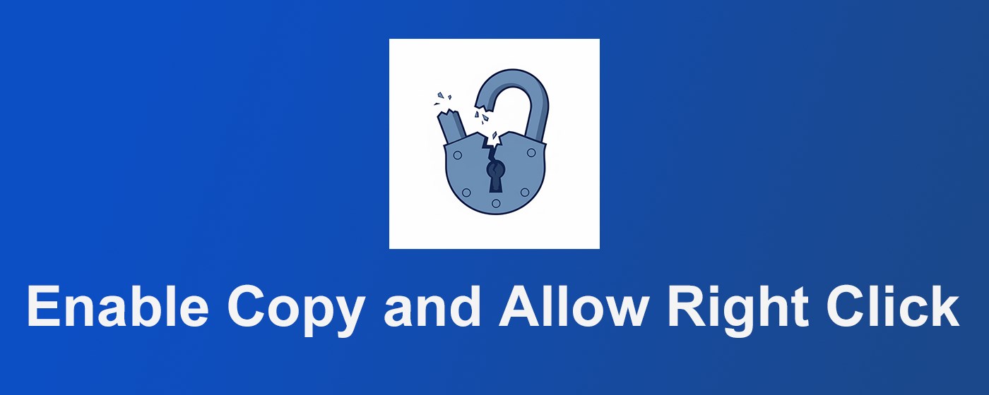 Enable Copy & Right-Click Enabler for Edge