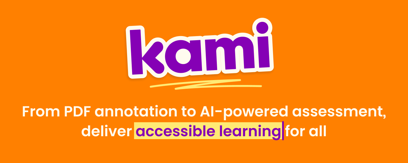 Kami for Microsoft Edge™ - Interactive Learning Platform