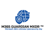 M365 Guardian™ an MxDR for Microsoft 365 Defender + Microsoft Secure Score