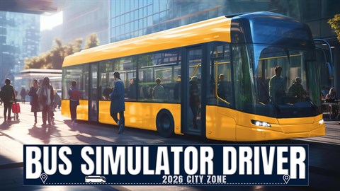 Buy Bus Simulator Driver 2026 : City Zone | Xbox