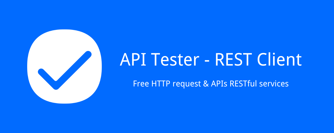 API Tester - Free REST Client & Debugging Tool