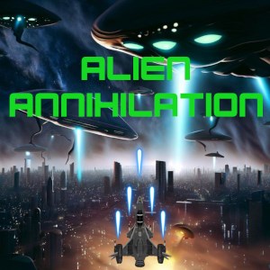 Alien Annihilation - Download and play on Windows | Microsoft Store