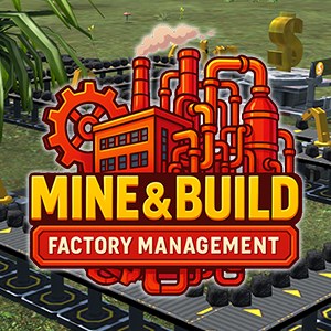 Mine & Build: Factory Management - Download and play on Windows ...