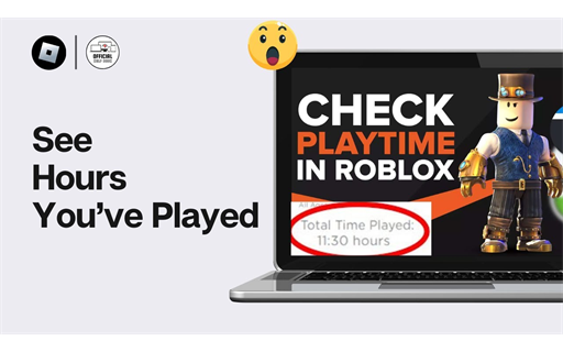Track Roblox Playtime - Monitor Your Roblox Hours