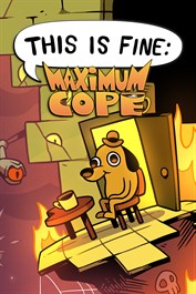 Buy This is Fine: Maximum Cope | Xbox