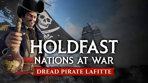 Comprar Holdfast: Age Of Sail - Dreaded Pirate Lafitte | Xbox