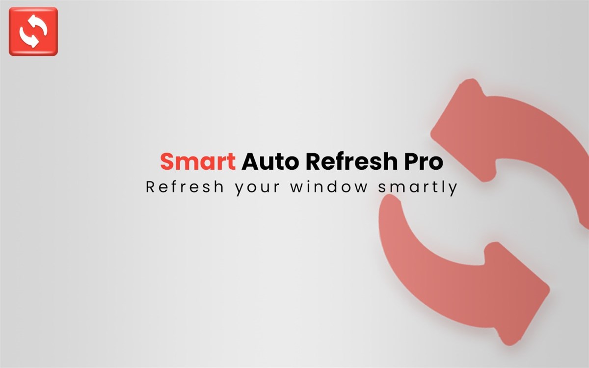 Smart Auto Refresh Pro - Auto Refresh Tabs Easily