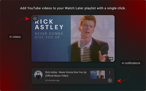 YouTube Watch Later — One-Click Add to Watch Later