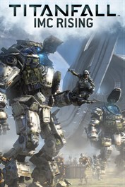 Get Titanfall™ IMC Rising | Xbox