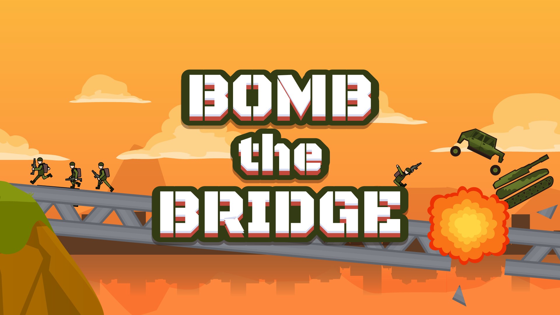 Play Bomb The Bridge in your browser | Games from MSN