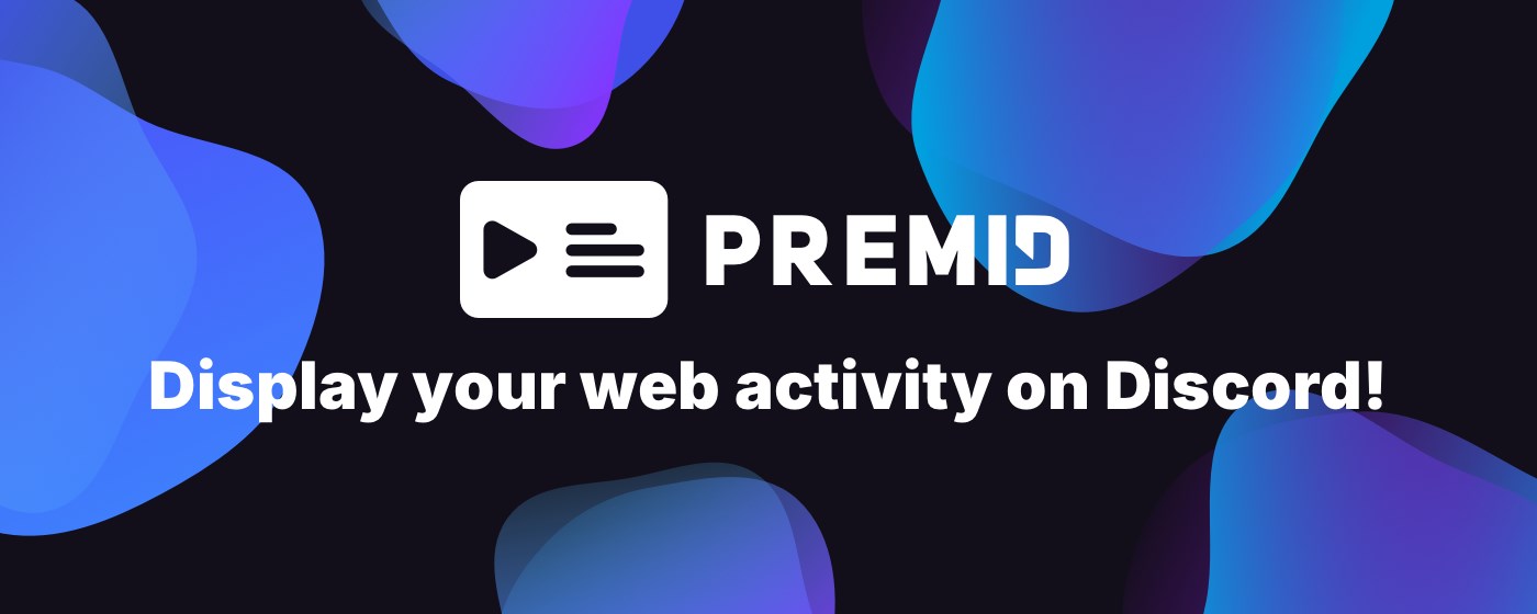 PreMiD - Discord Rich Presence for Web Services