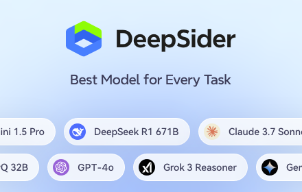 DeepSider™ ChatGPT Sidebar - Ultimate AI Assistant for Browsers