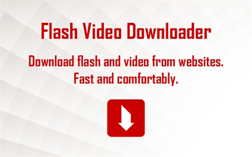 Flash Video Downloader - Download Flash & Videos Easily