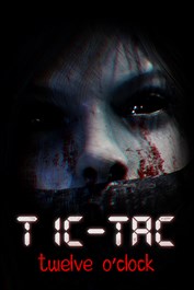 TIC-TAC: Twelve o'clock を購入 | Xbox