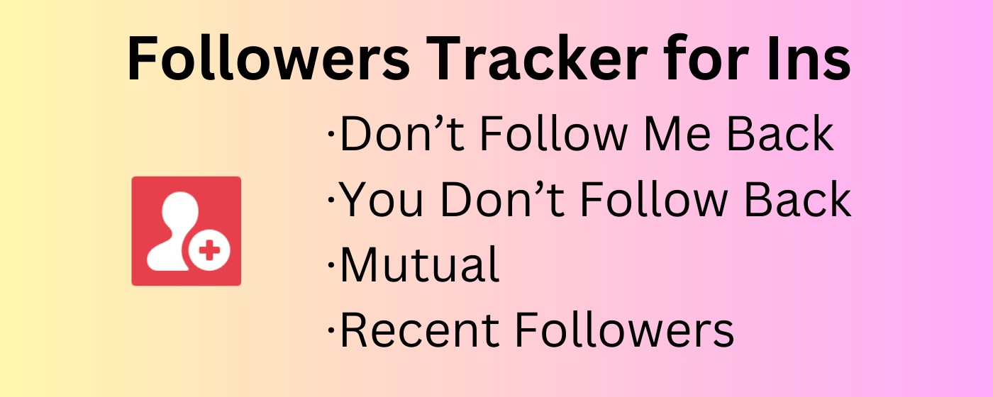 Followers Tracker for Ins - Instagram Follower Insights