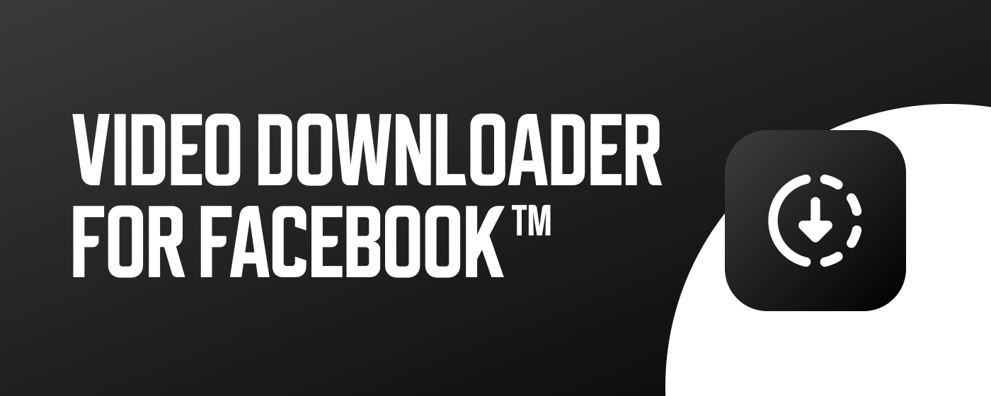 Video downloader for Facebook™ - Edge add-on