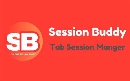 Session Buddy: Auto Group Tabs by Domain