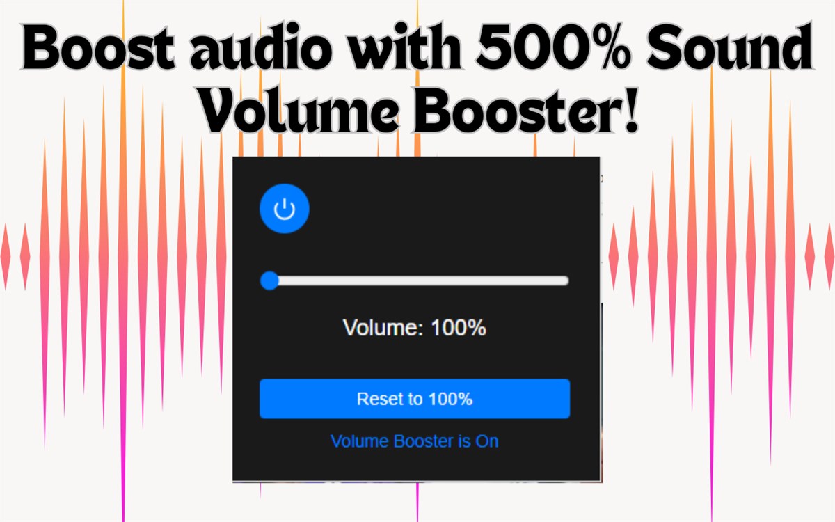 Volume Booster - Complemento do edge
