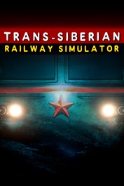 Buy Trans-Siberian Railway Simulator | Xbox