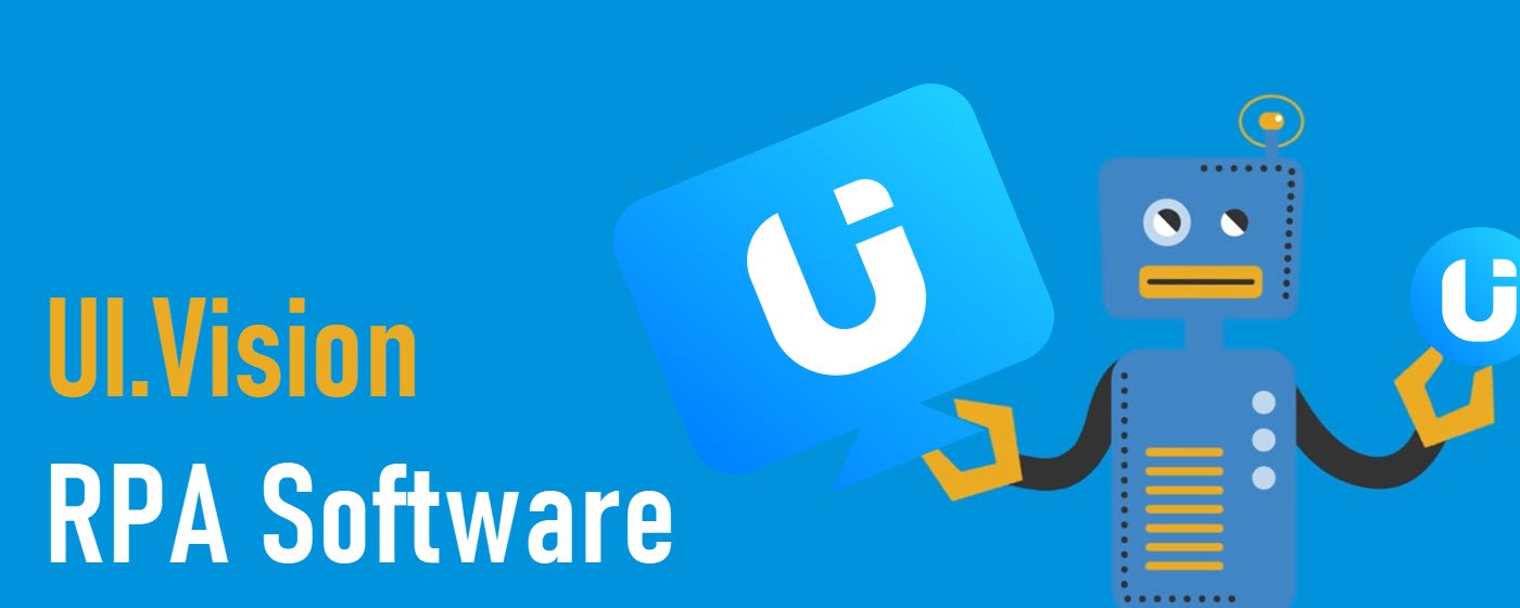 Ui.Vision - Visual Browser & Desktop Automation